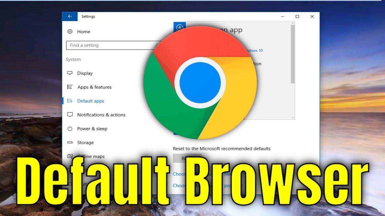 How To Make Google Chrome Default Browser In Windows 10