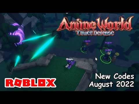 Roblox Anime World Tower Defense New Codes August 2022