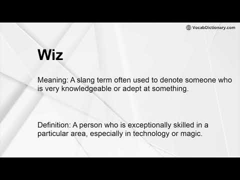 Wiz Meaning