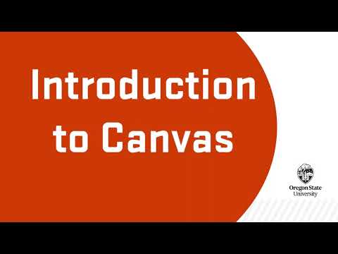 Canvas tutorial: How to use Oregon State's learning management system