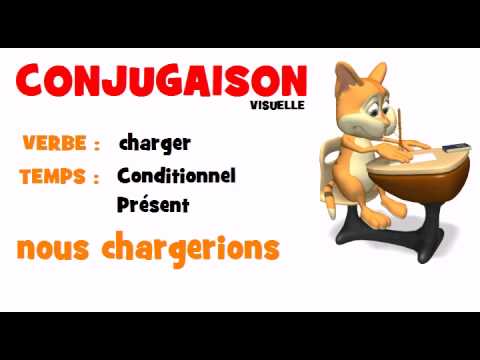 CONJUGAISON = charger = Conditionnel Présent