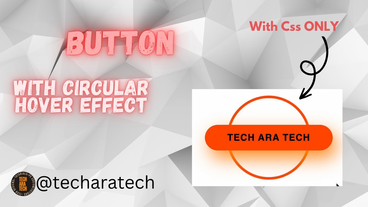 BUTTON WITH CIRCULAR HOVER EFFECT | FULL TUTORIAL