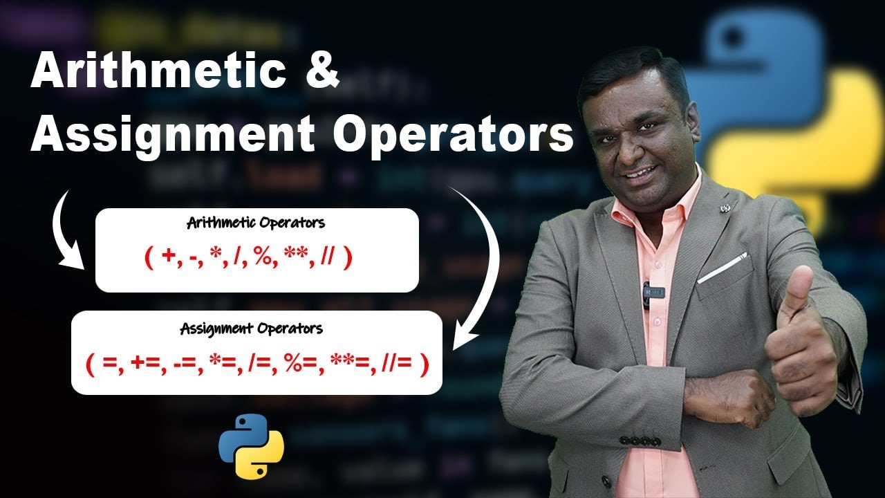 Arithmetic &  Assignment Operators in Python Ep 01 | Python Hub