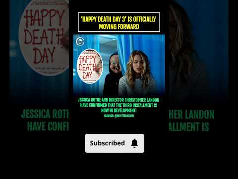 HAPPY DEATH DAY 3 is Officially Moving #HappyDeathDay3 #JessicaRothe #ChristopherLandon #MovieNews