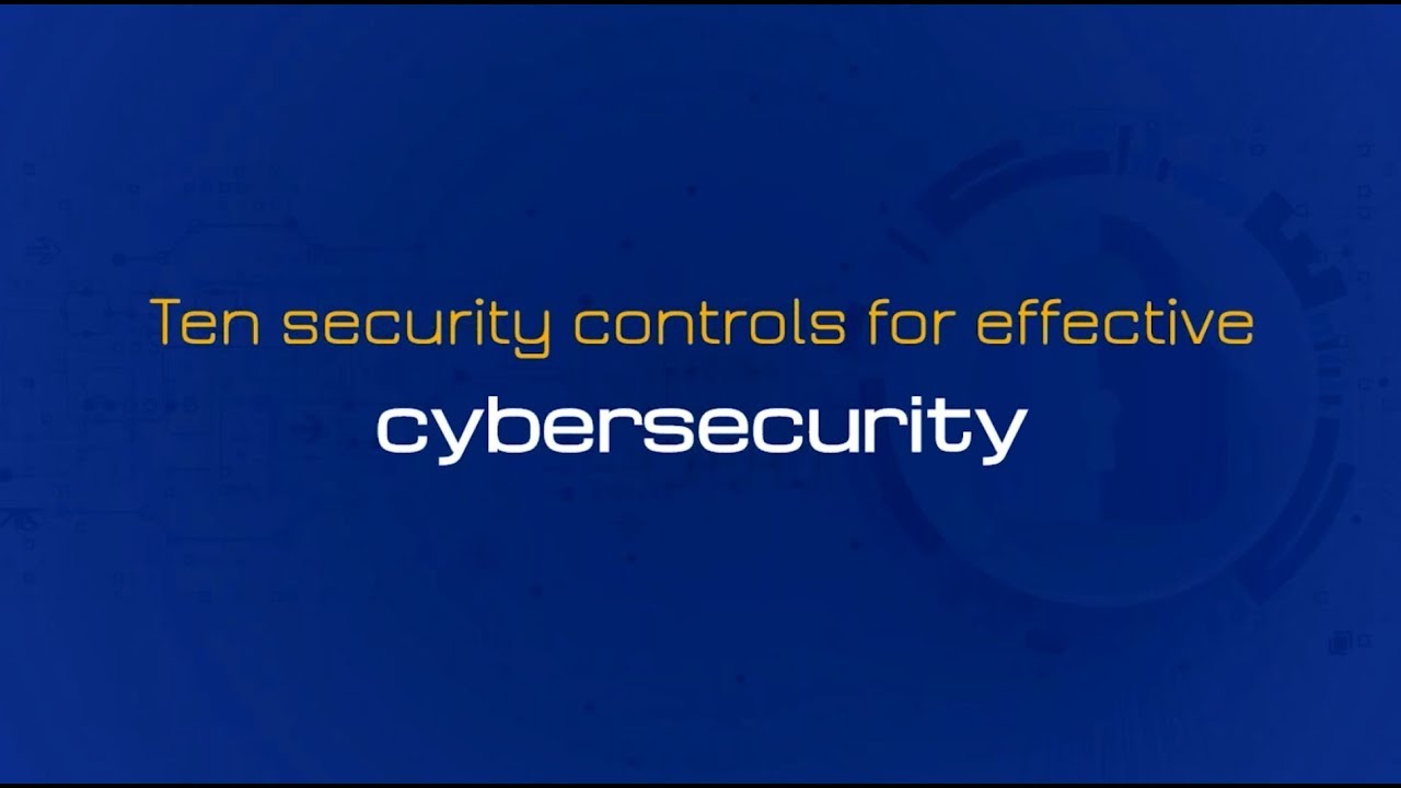 Webinar: Ten security controls for effective cybersecurity