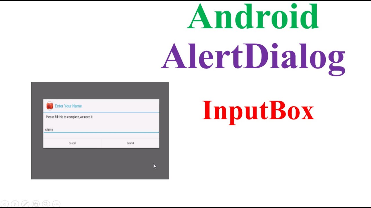 Android Dialog -With Text Input