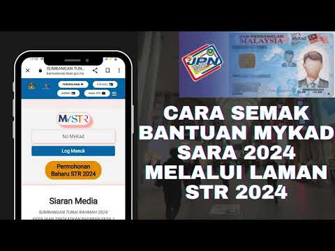 CARA SEMAK BANTUAN MYKAD SARA 2024 MELALUI LAMAN STR 2024