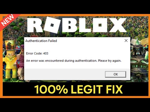 How to Fix Roblox Error Code 403 Authentication Failed | 100% LEGIT
