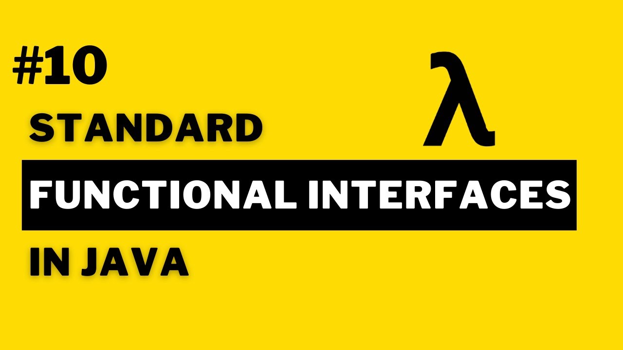 Standard Functional Interfaces in Java 8 and beyond