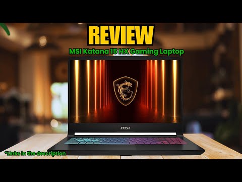 MSI Katana 15 HX Review (2025) | Intel i9-14900HX + RTX 5070 + 165Hz QHD+ Gaming Laptop Powerhouse