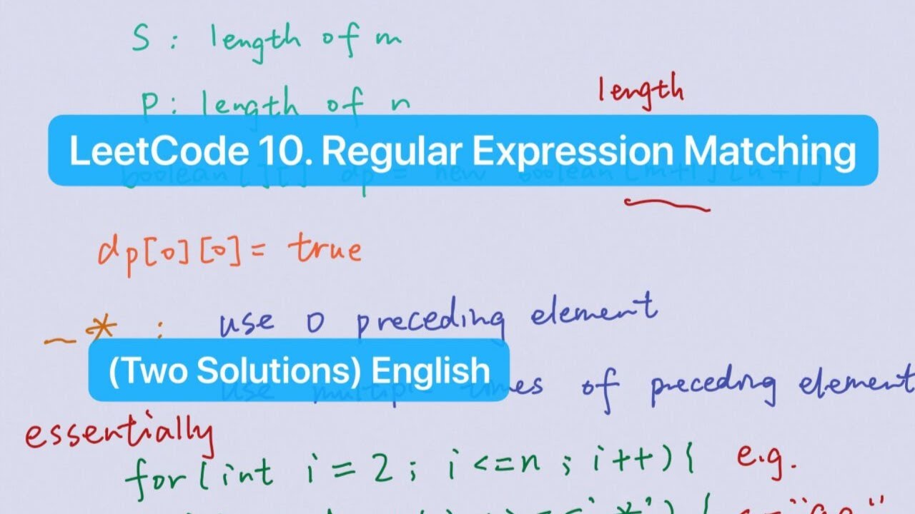 LeetCode 10. Regular Expression Matching (Two Solutions: Recursion and DP)