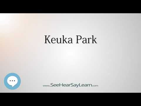 Keuka Park (How to Pronounce Cities of the World)💬⭐🌍✅