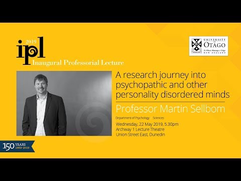 IPL Martin Sellbom "A research journey into psychopathic and other personality disordered minds"
