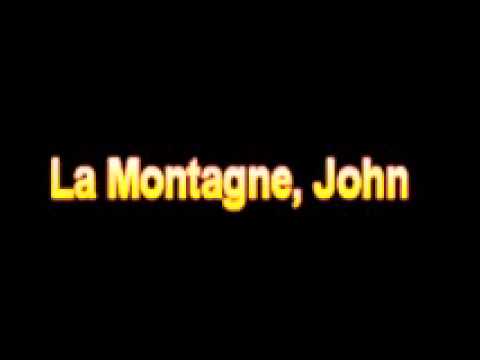 What Is The Definition Of La Montagne, John - Medical Dictionary Free Online Terms