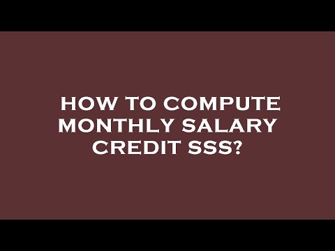 How to compute monthly salary credit sss?