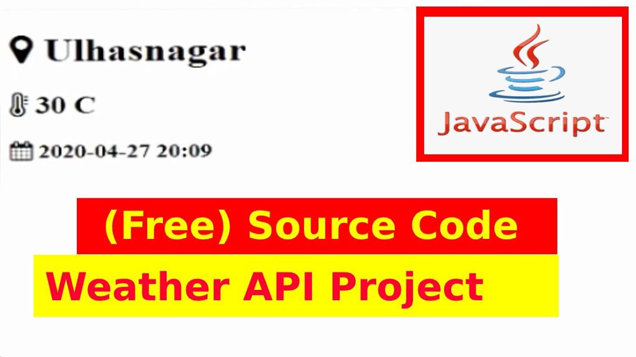 1st JavaScript Project  - Weather App Tutorial with Source Code