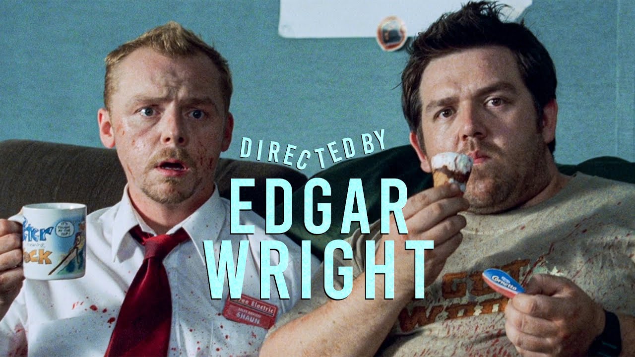 Directed by Edgar Wright