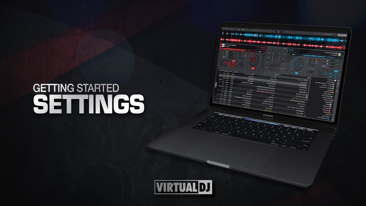 Getting Started - Settings & Configurations