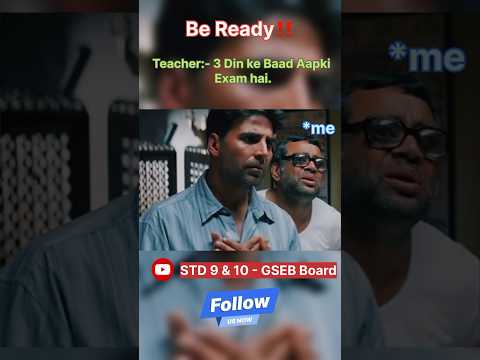 3 Din ke baad aapki exam hai🥲 #boardexam2025 #std10 #gseb #funny #shorts #youtubeshorts