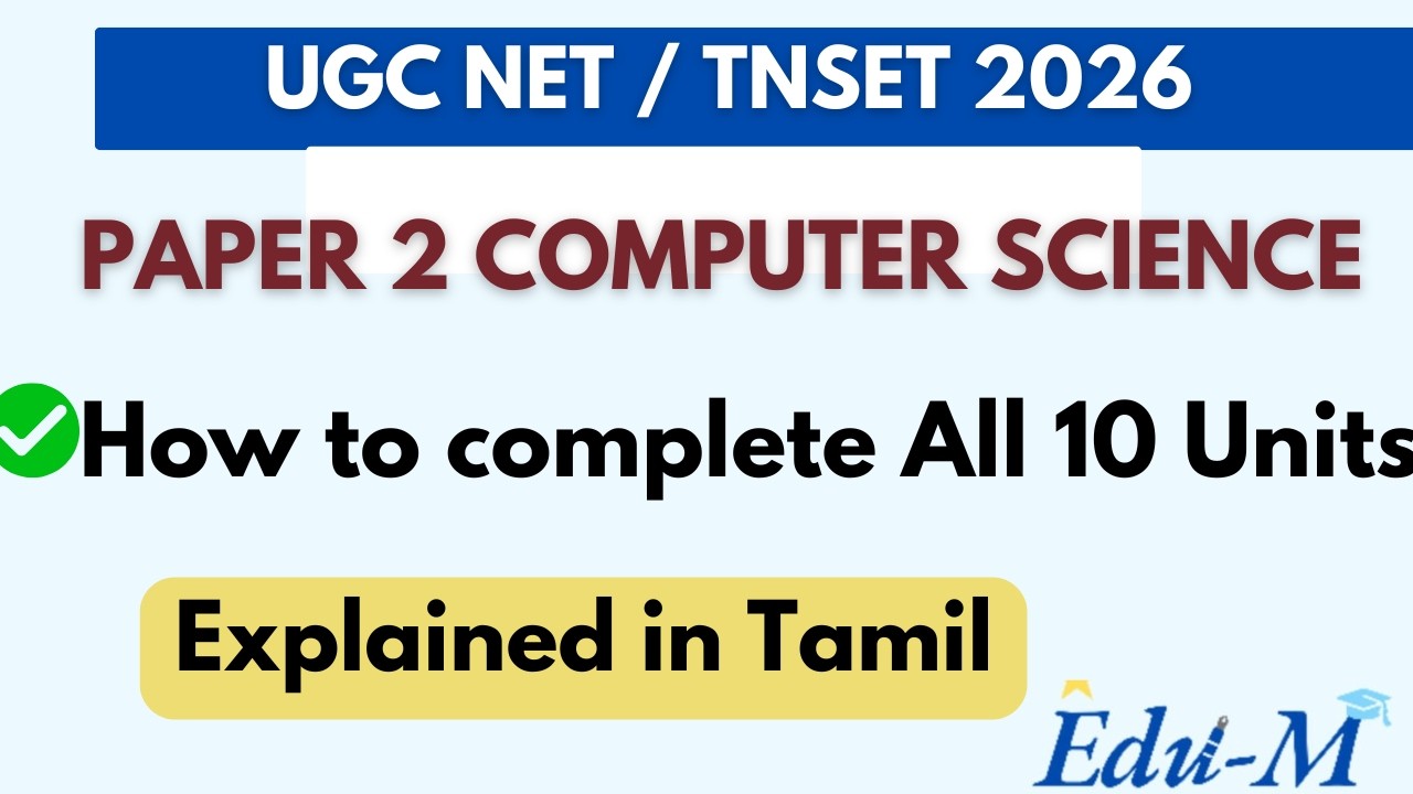 UGC NET | TNSET | Paper 2 Computer Science Unit wise Discussion  How to study  course plan Explained