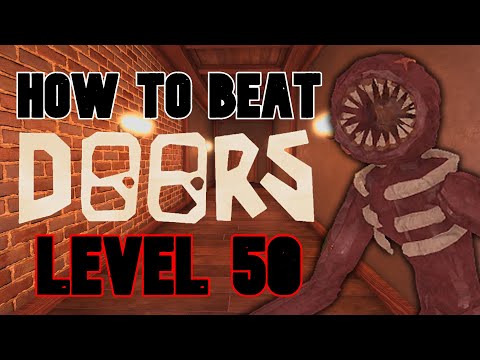Doors - Level 50 - Guide!