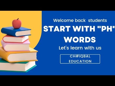 Start with "PH" Words | Iqbal Education