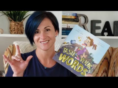 My video reading of Taste Your Words illustrated by Todd Bright