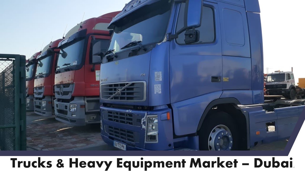 Trucks & Heavy Equipments Market - Dubai, UAE.