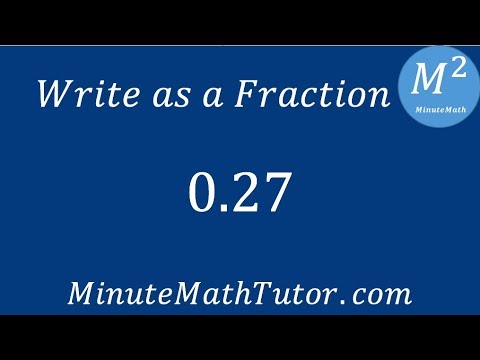 Write as a Fraction 0.27
