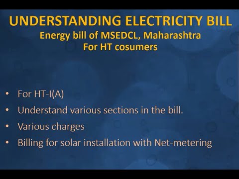 Understanding Electricity bill of HT consumers in Maharashtra