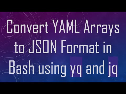 Convert YAML Arrays to JSON Format in Bash using yq and jq