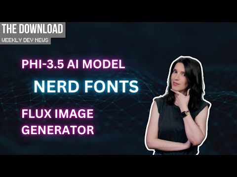 The Download: Phi-3.5 Models, Nerd Fonts, JS13K and more!
