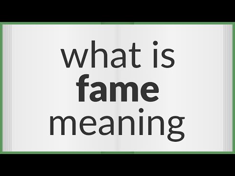 Fame | meaning of Fame