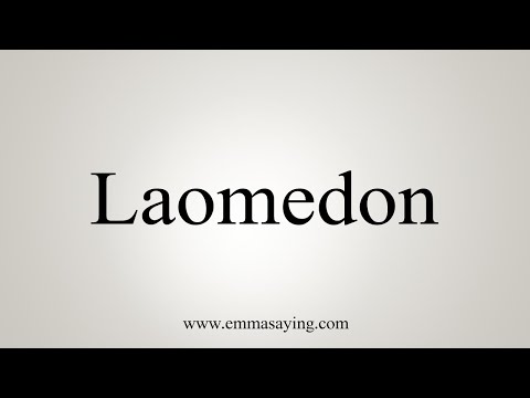 How To Say Laomedon