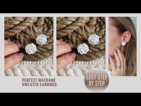 How to Make Macrame Sweater Earrings - Easy Step By Step Tutorial
