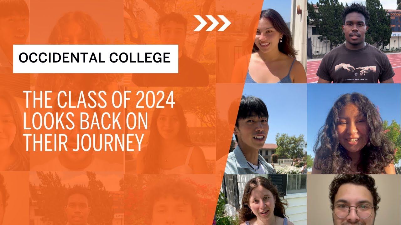 Occidental's Class of 2024 Reflects On Their Four Years