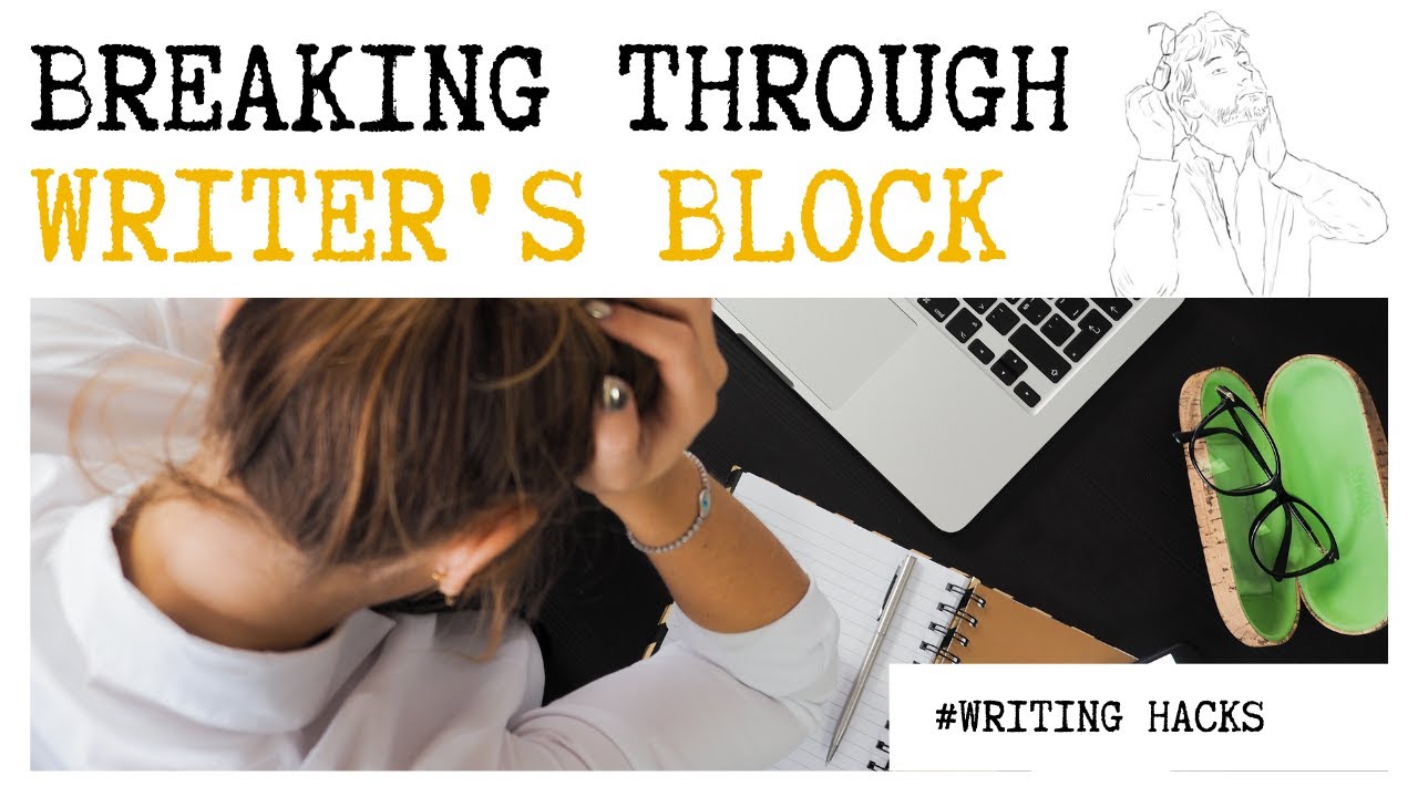 5 Steps to Overcome Writer's Block | Unlocking Creativity