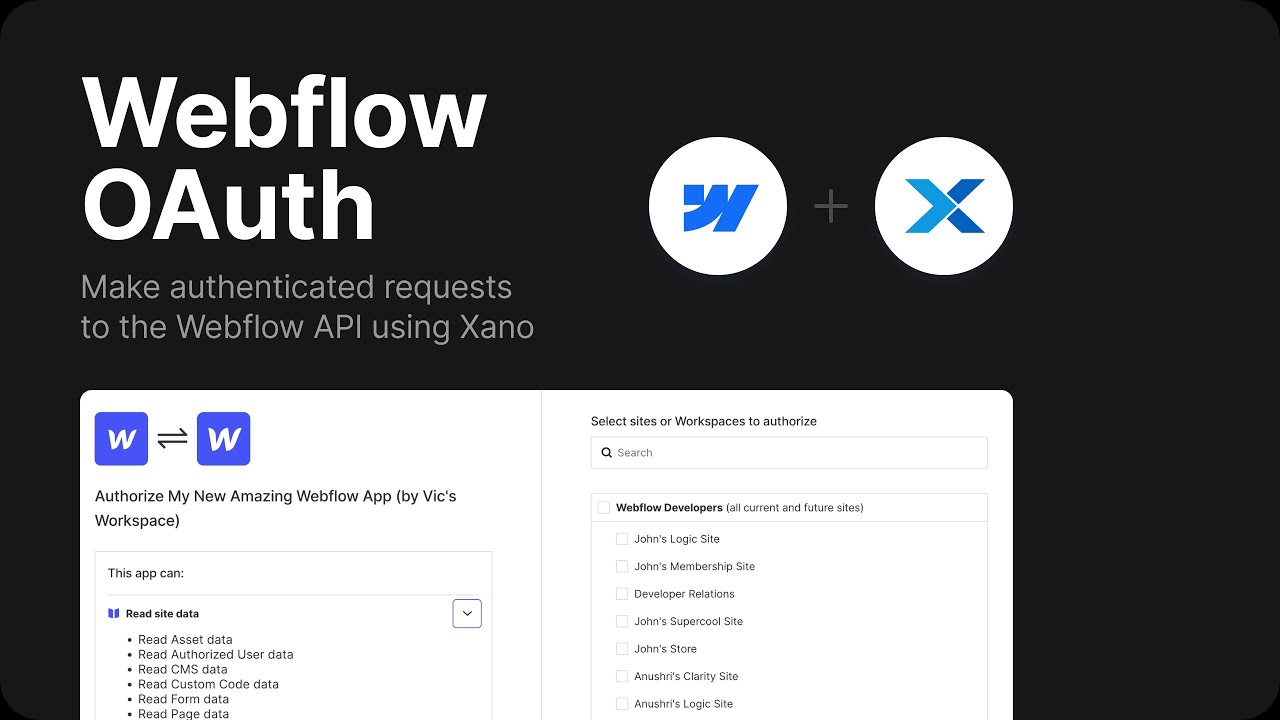 No-code Webflow OAuth: Make Authenticated Requests to the Webflow API Using Xano