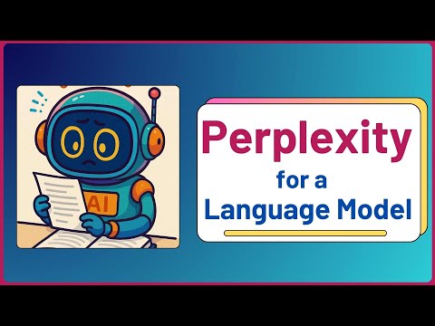 What does Perplexity mean for a Language Model