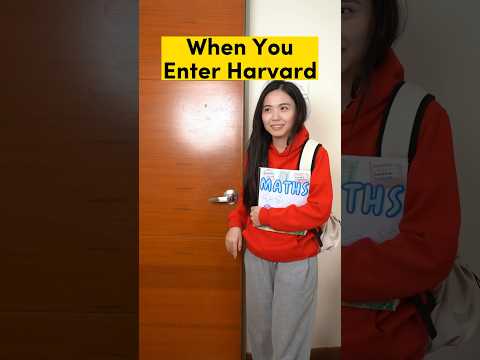 When You Enter Harvard