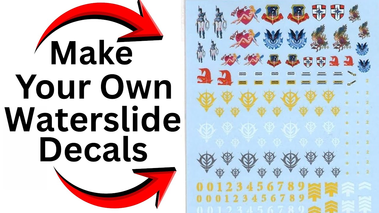 How To Make Your Own Waterslide Decals
