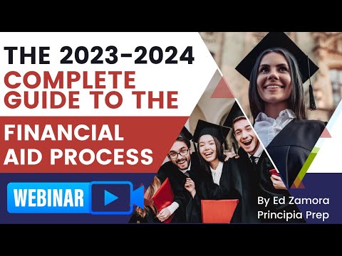 Understanding Financial Aid The Entire College Process Webinar