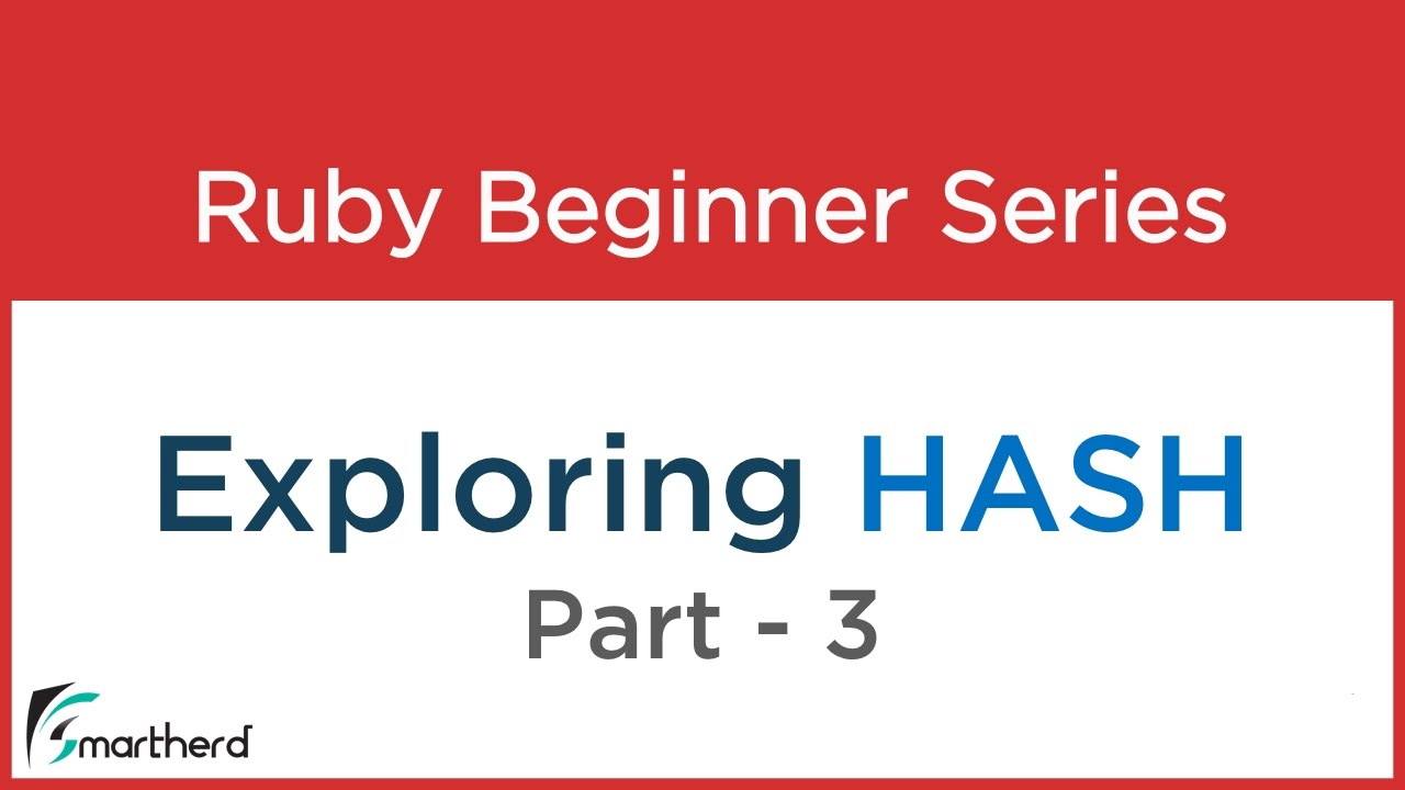 #40 Ruby Tutorial : Hash Part - 3