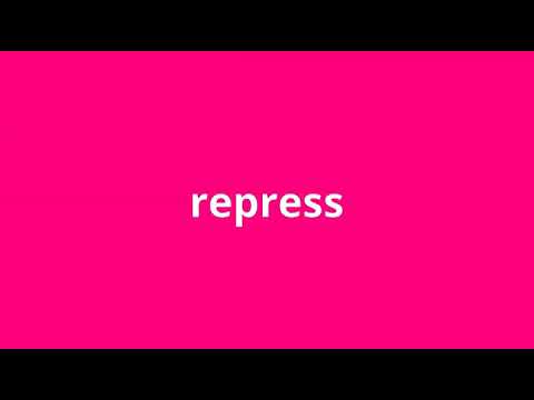 what is the meaning of repress