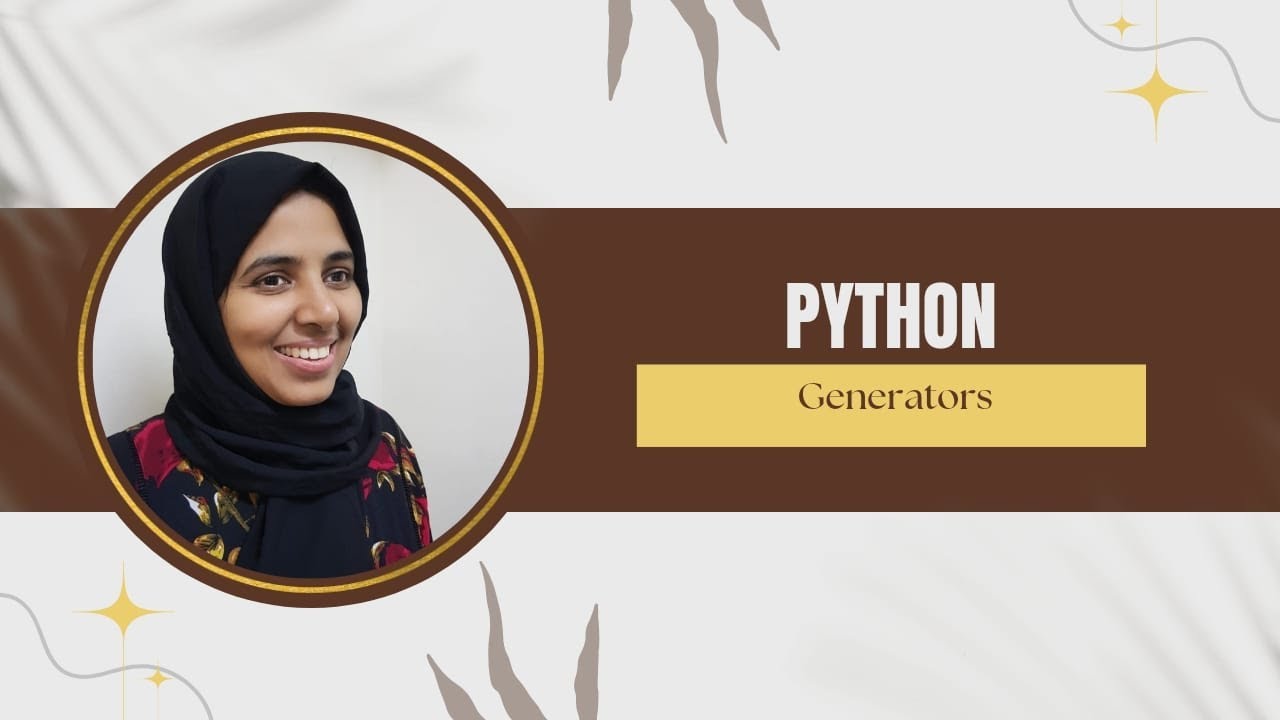 #20 Python Tutorial For Beginners || Generators