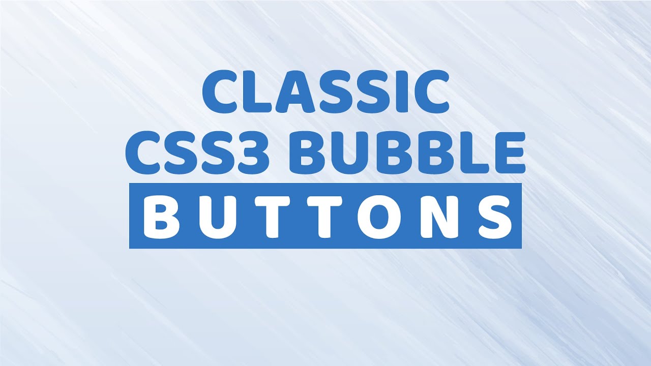Classic Css Bubble Button | Hover Effects | HTML CSS Tutorial | CSS Chop