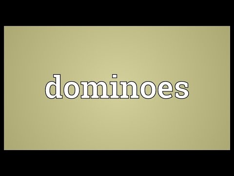 Dominoes Meaning