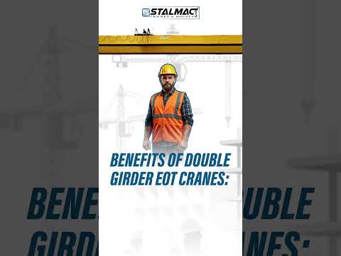 Powerful & Reliable: Double Girder EOT Cranes by Stalmac Enterprise #crane