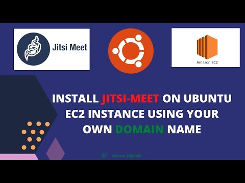 Installing Jitsi-Meet on Ubuntu (EC2 Instance) using Own Domain name| On your own DOMAIN