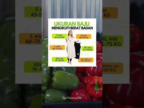 Ukuran baju mengikuti berat badan
